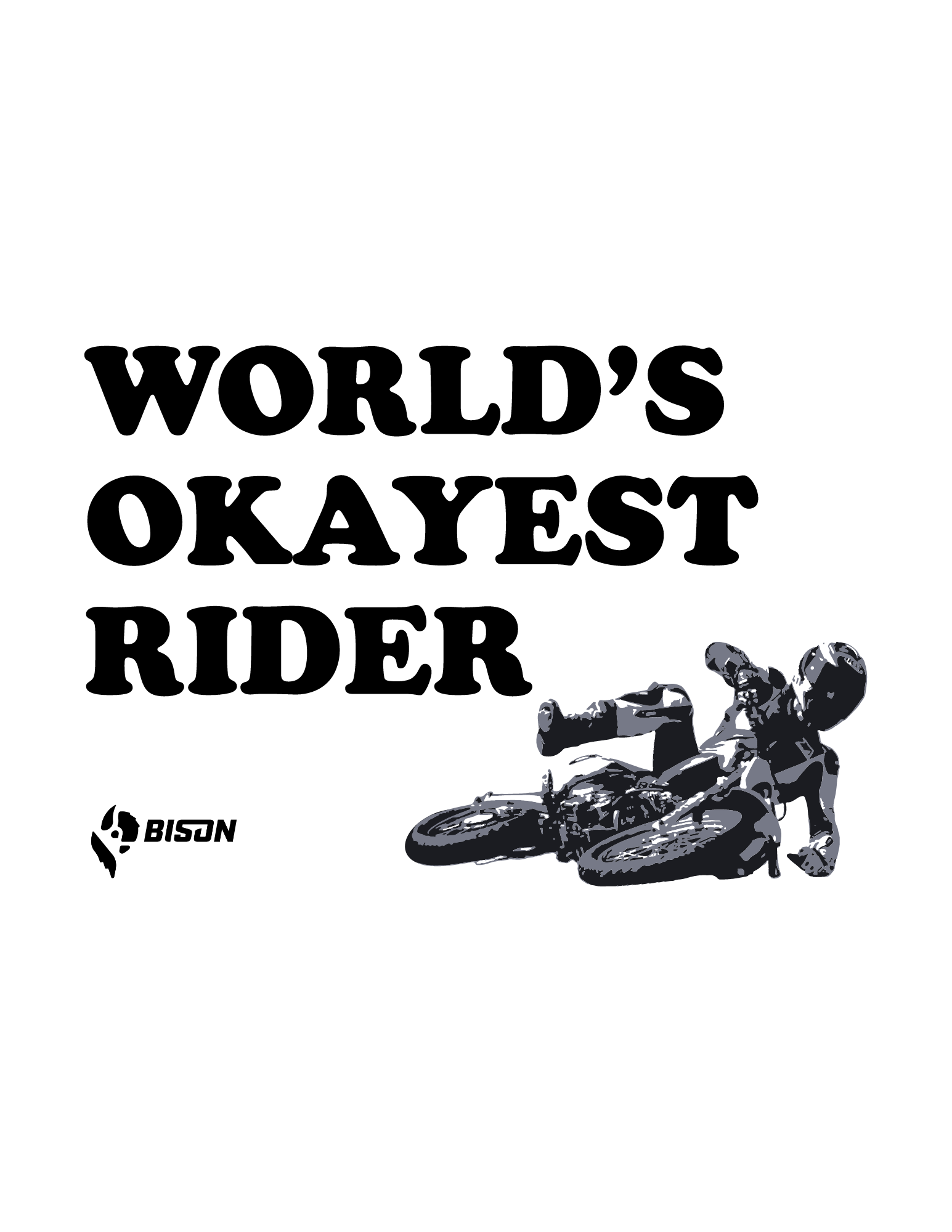 Bison World's Okayest Rider Stickers – Bison Track